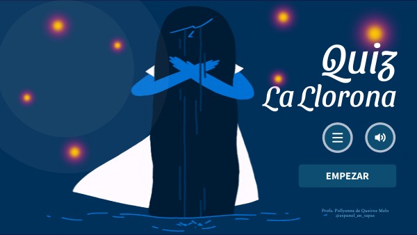 Quiz: La Llorona