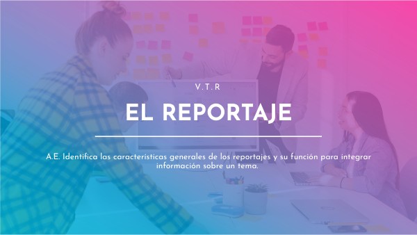 ESPAÑOL "El reportaje"