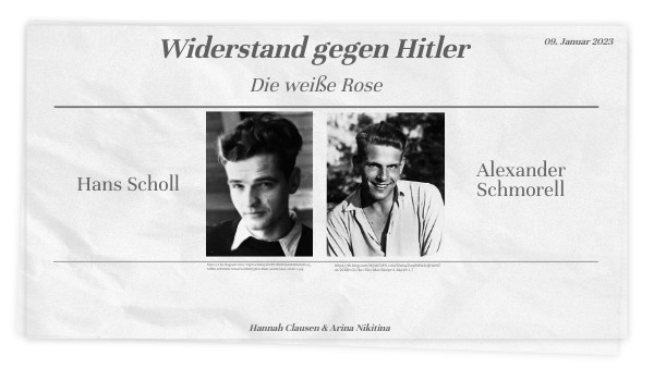 Widerstand gegen Hitler - Die weiße Rose