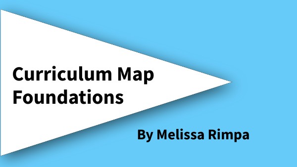 Curriculum Map Foundations
