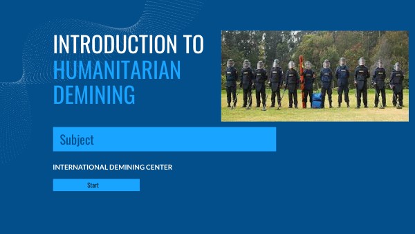 HUMANITARIAN DEMINING COURSE | Genially