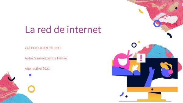 La red de internet | Genially