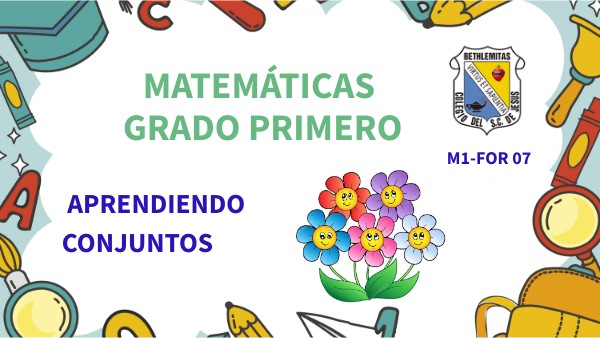 2023-2024 Matemáticas 1º - 1P Conjuntos | Genially