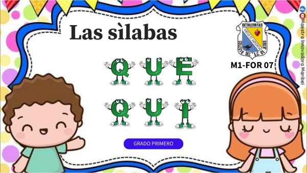 2023 - 2024 Las silabas que - qui