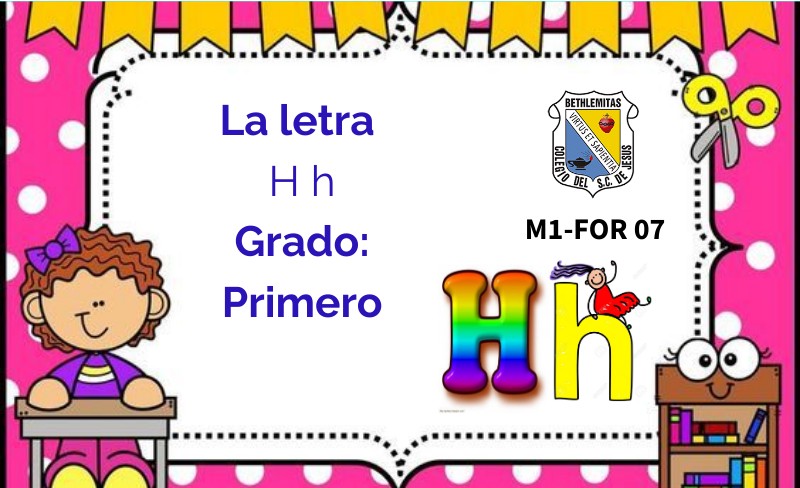 2023-2024 La letra H - h grado primero | Genially