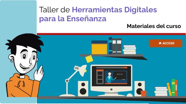 Materiales_Taller Herramientas Digitales | Genially