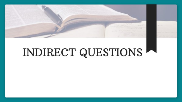 Indirect questions | Genially