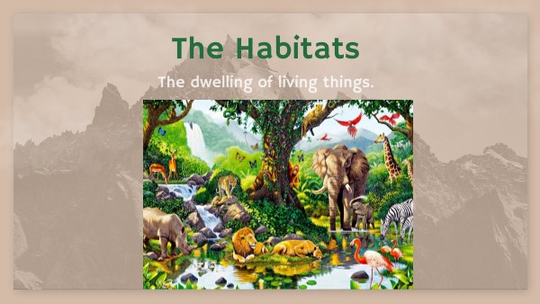 The Habitats