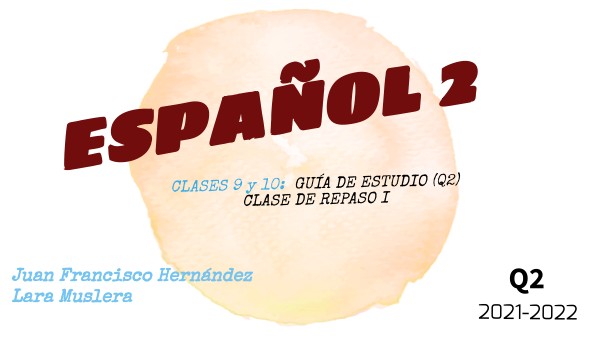 Clase 10: REPASOS II
