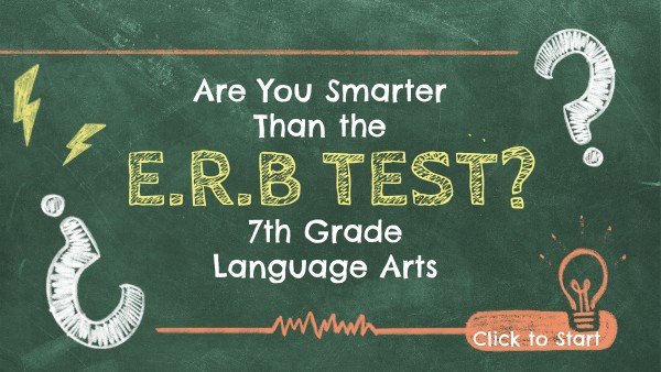 7th Grade E.R.B Testing Practice
