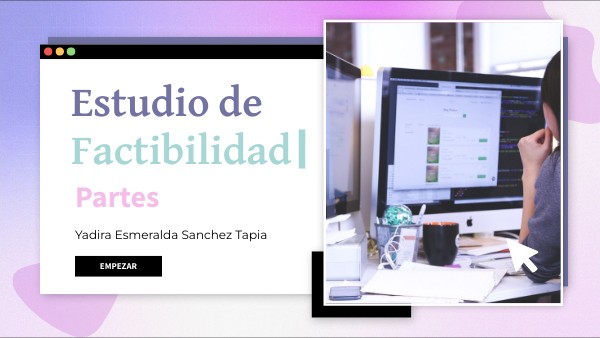 Partes del Estudio de Factibilidad | Genially