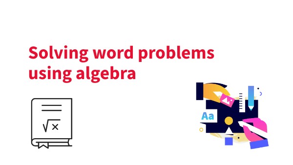 Y7 algebra word problems | Genially