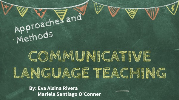 COMMUNICATIVE APPROACH | Genially