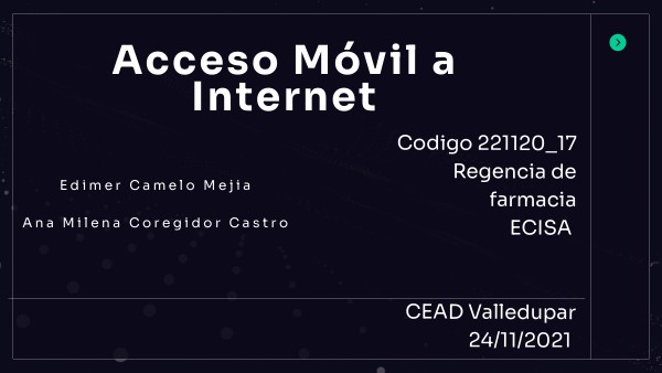 Acceso Móvil a Internet por Edimer Camelo Mejía | Genially