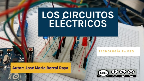 LOS CIRCUITOS ELÉCTRICOS | Genially