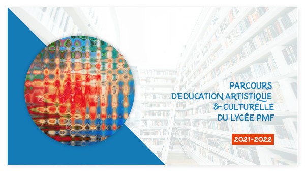 PEAC lycée PMF 2021-2022 | Genially