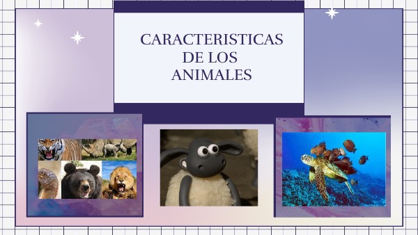 CARARCTERISTICAS DE LOS ANIMALES | Genially