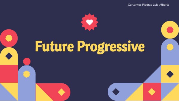 future progressive | Genially