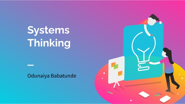 Systems Thinking | Genially