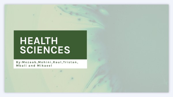 HEALTH SCIENCES PRESENTATION | Genially