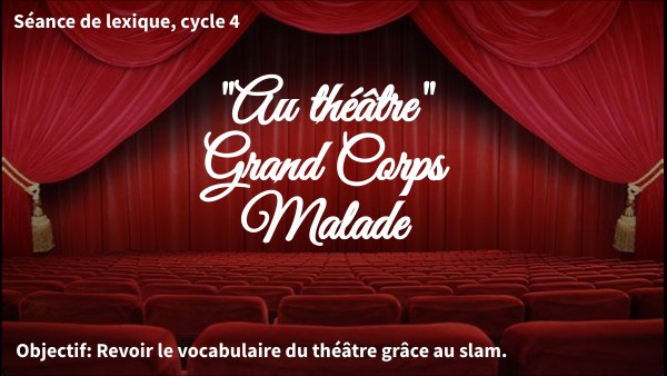 Vocabulaire Théâtre | Genially