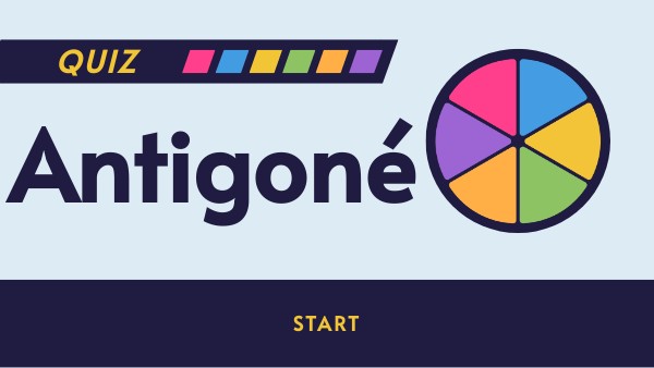 Antigoné kvíz | Genially