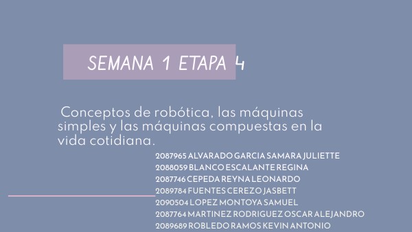 Semana 1 Etapa 4 TIC. | Genially