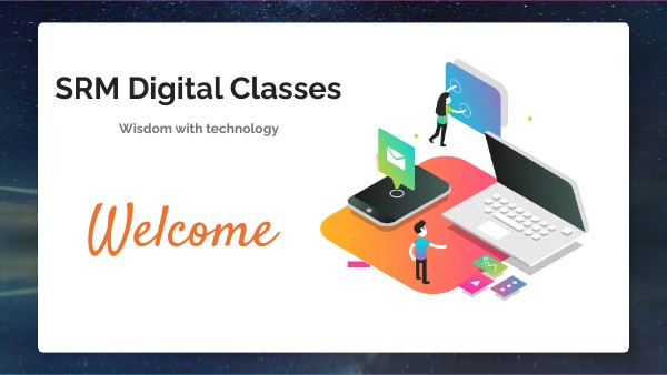 SRM Digital Classes