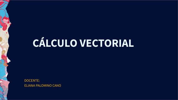 Cálculo Vectorial | Genially