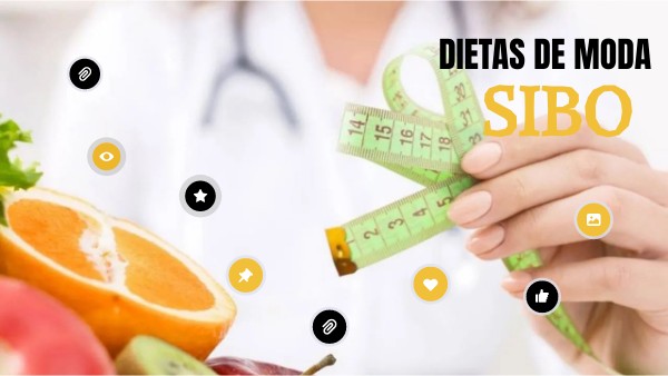 DIETAS DE MODA | Genially