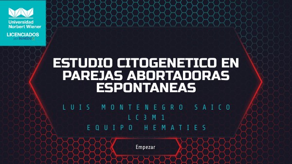 Estudio Citogenético en Parejas Abortadoras Espontáneas | Genially