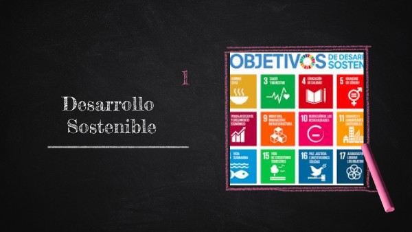 DESARROLLO SOSTENIBLE | Genially