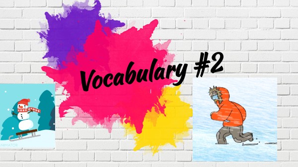 Vocabulary #2 | Genially