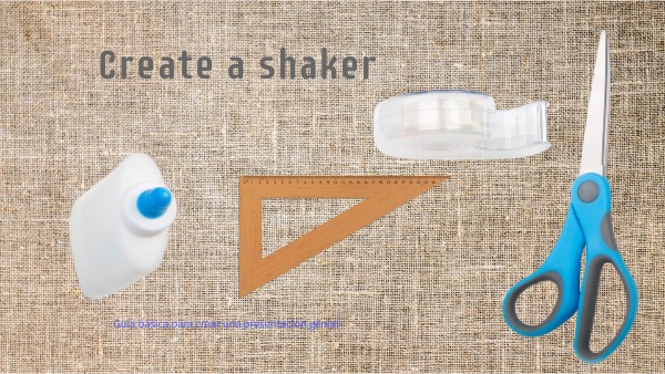 Creating a shaker
