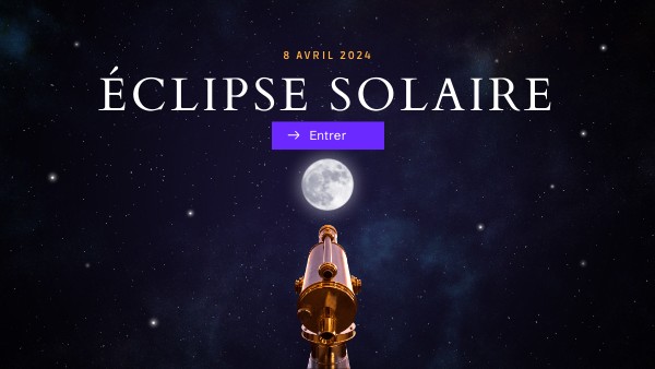 Éclipse Solaire | Genially