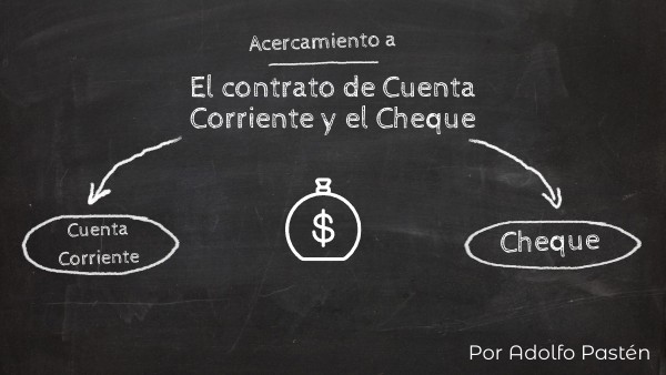 Acercamiento a la Cta Corriente y el Cheque | Genially
