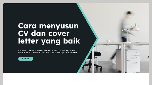 Cara Menyusun CV dan Cover Letter yang Baik