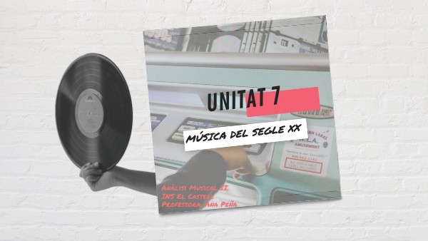 UNITAT 7 ANÀLISI MUSICAL | Genially