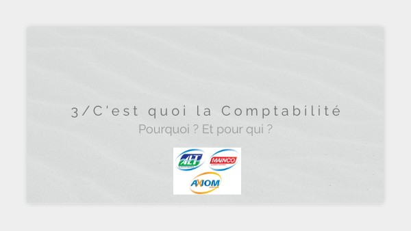 3/C'est quoi la comptabilité ? | Genially