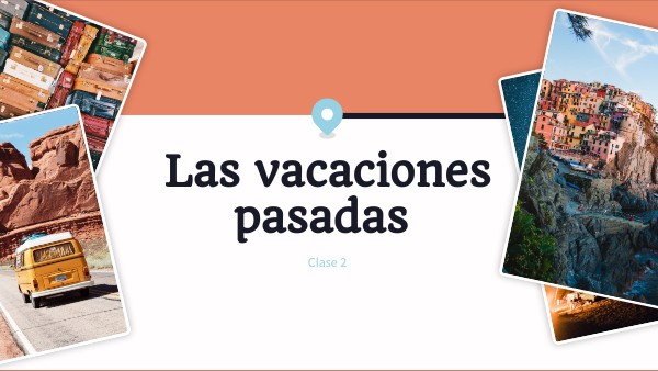 Lekt.2 - Vacaciones