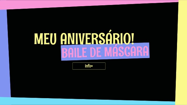 MEU ANIVERSÁRIO!! | Genially