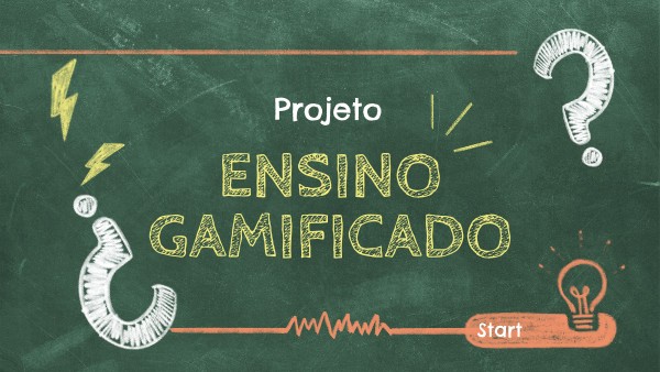 Projeto - Ensino Gamificado | Genially