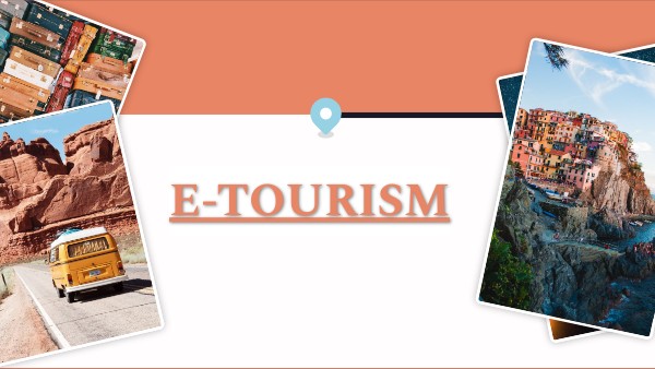 E-TOURISM | Genially