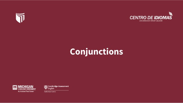 Conjunctions/Tuesday 9/11/21 | Genially