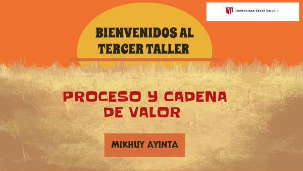 PROCESO Y CADENA DE VALOR | Genially