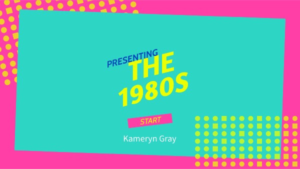 1980S PRESENTATION | Genially