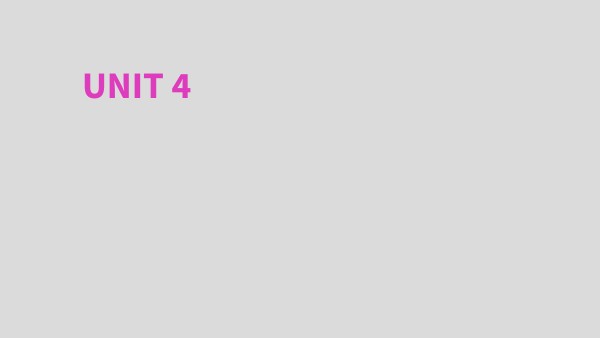 UNIT 4 | Genially