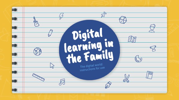 Digital learning in the Family