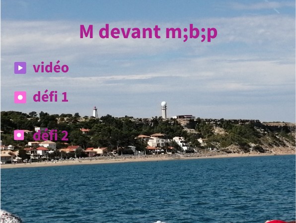 m devant m;b;p | Genially