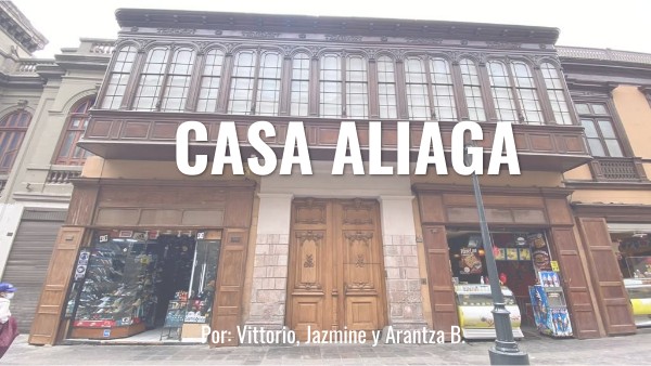 casa de Aliaga | Genially